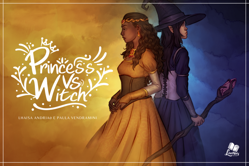 LANÇAMENTO – Princess vs Witch – Lumus Editora